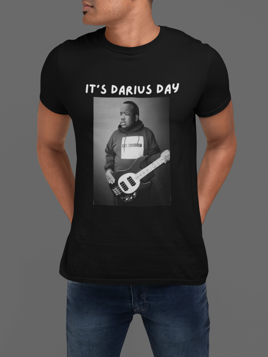 IT’S DARIUS DAY Unisex fit T-shirt – Dream Beauty Apparel